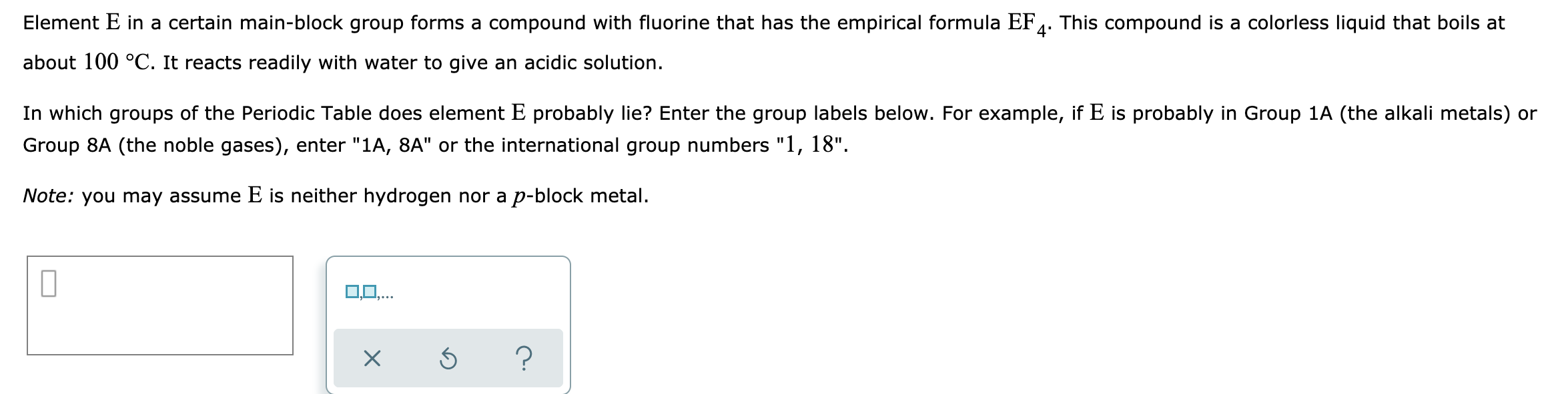Solved Element E in a certain main-block group forms a | Chegg.com