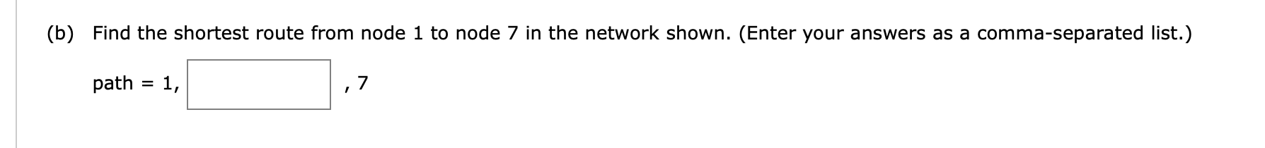 Solved Consider the following transshipment network for | Chegg.com