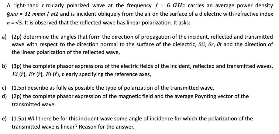 A right-hand circularly polarized wave at the | Chegg.com