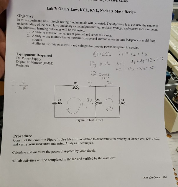 Solved Lab 7: Ohm's Law, KCL, KVL, Nodal& Mesh Review | Chegg.com