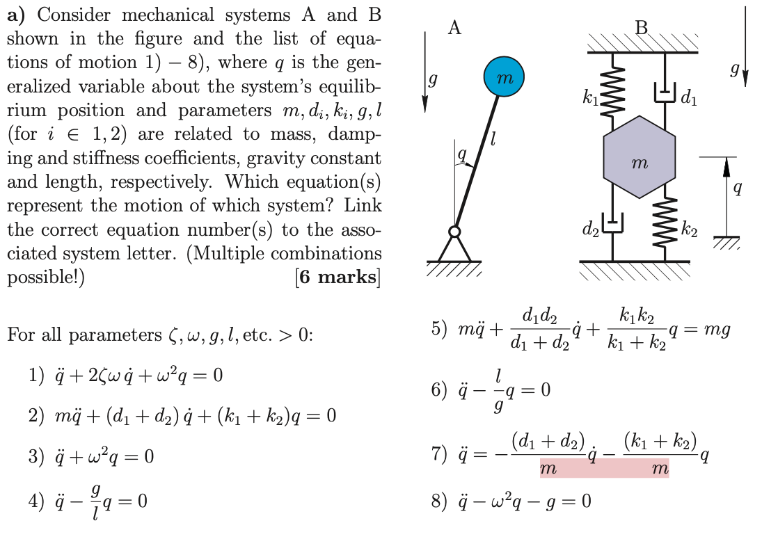 a) Consider mechanical systems A and B shown in the | Chegg.com