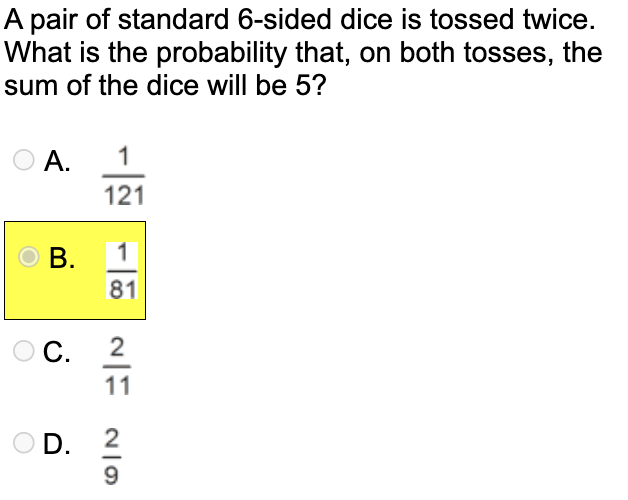 Solved A pair of standard 6-sided dice is tossed twice.What | Chegg.com