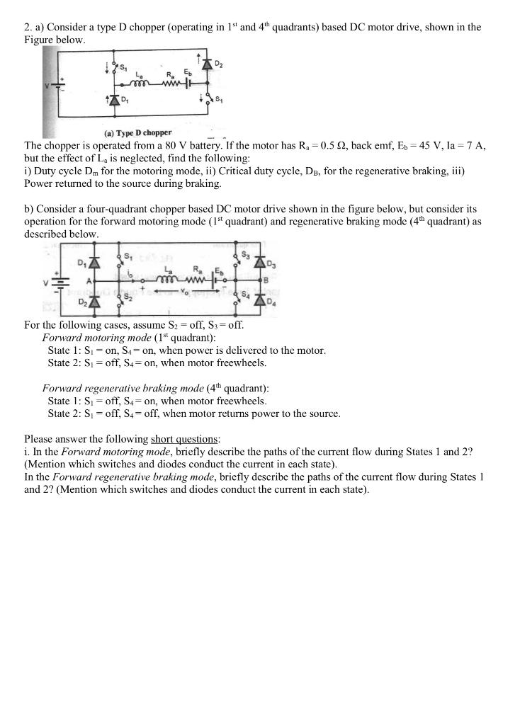 Solved 2. a) Consider a type D chopper (operating in 19 and | Chegg.com