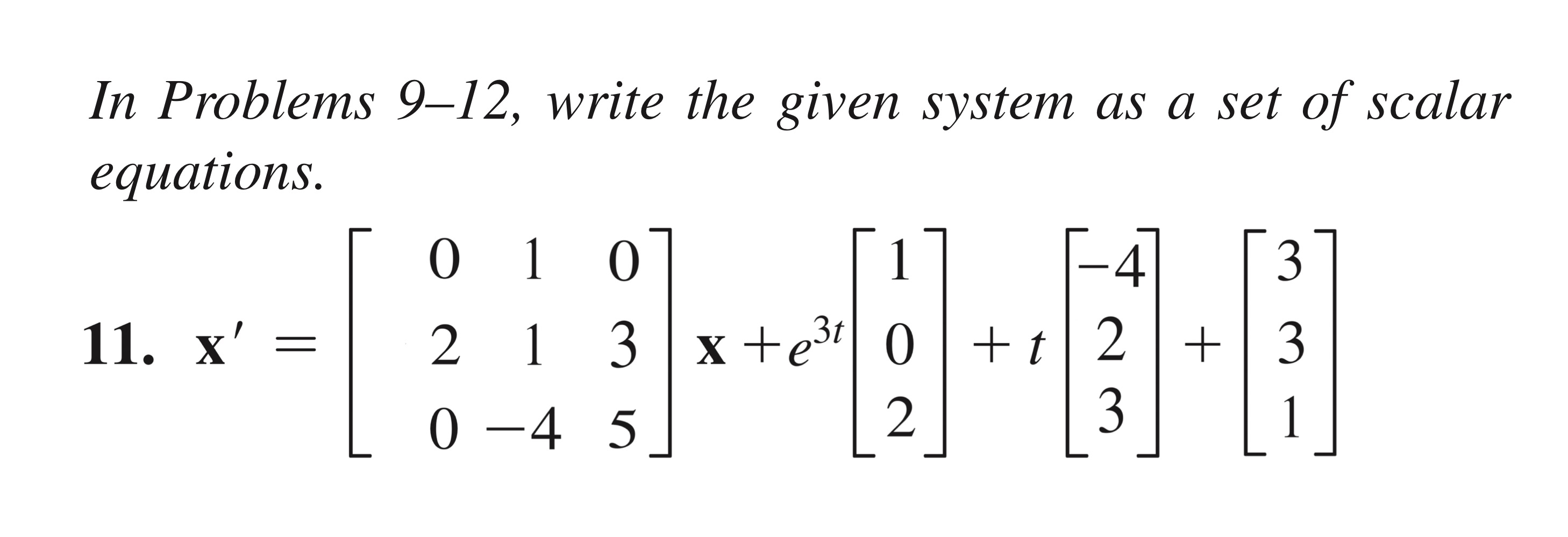 Solved In Problems 9-12, write the given system as a set of | Chegg.com