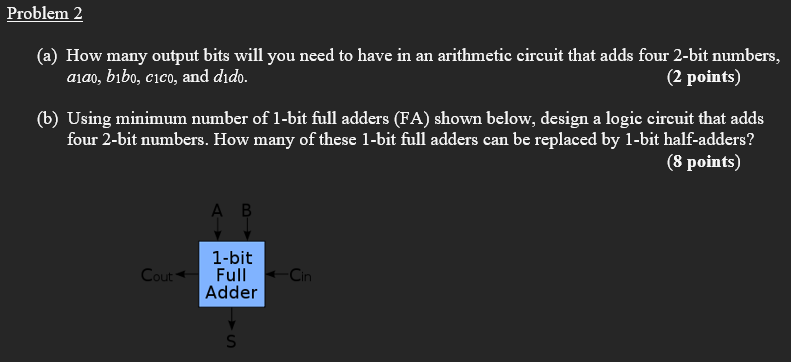 Solved (a) How many output bits will you need to have in an | Chegg.com