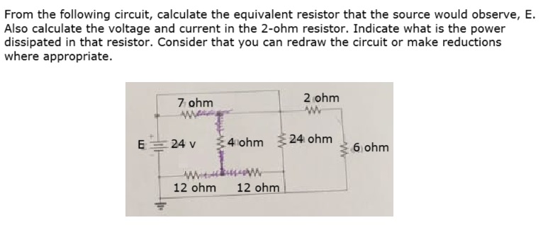 Solved From the following circuit, calculate the equivalent | Chegg.com