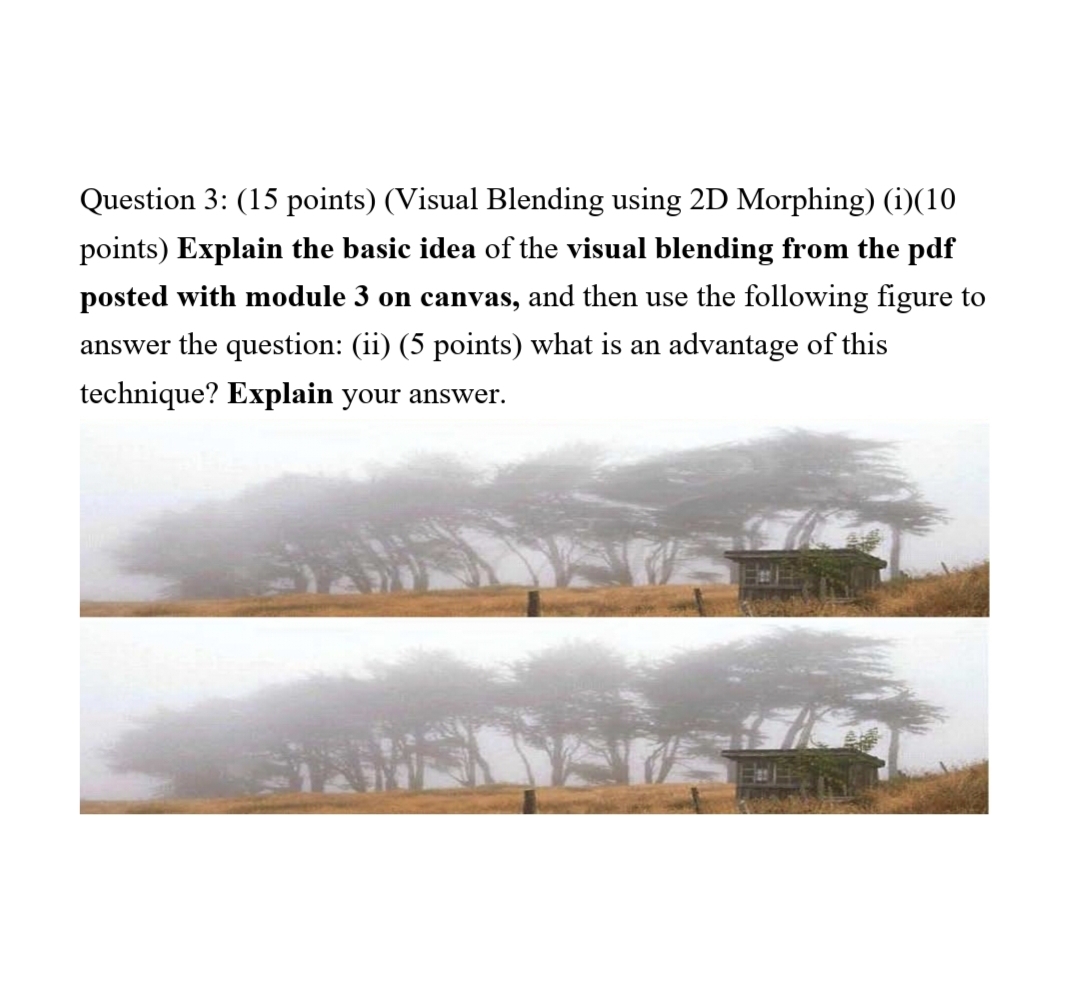 Question 3: (15 points) (Visual Blending using 2D | Chegg.com