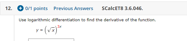 Solved SCalcET8 3.6.046 0/1 pointsPrevious Answers 12. Use | Chegg.com