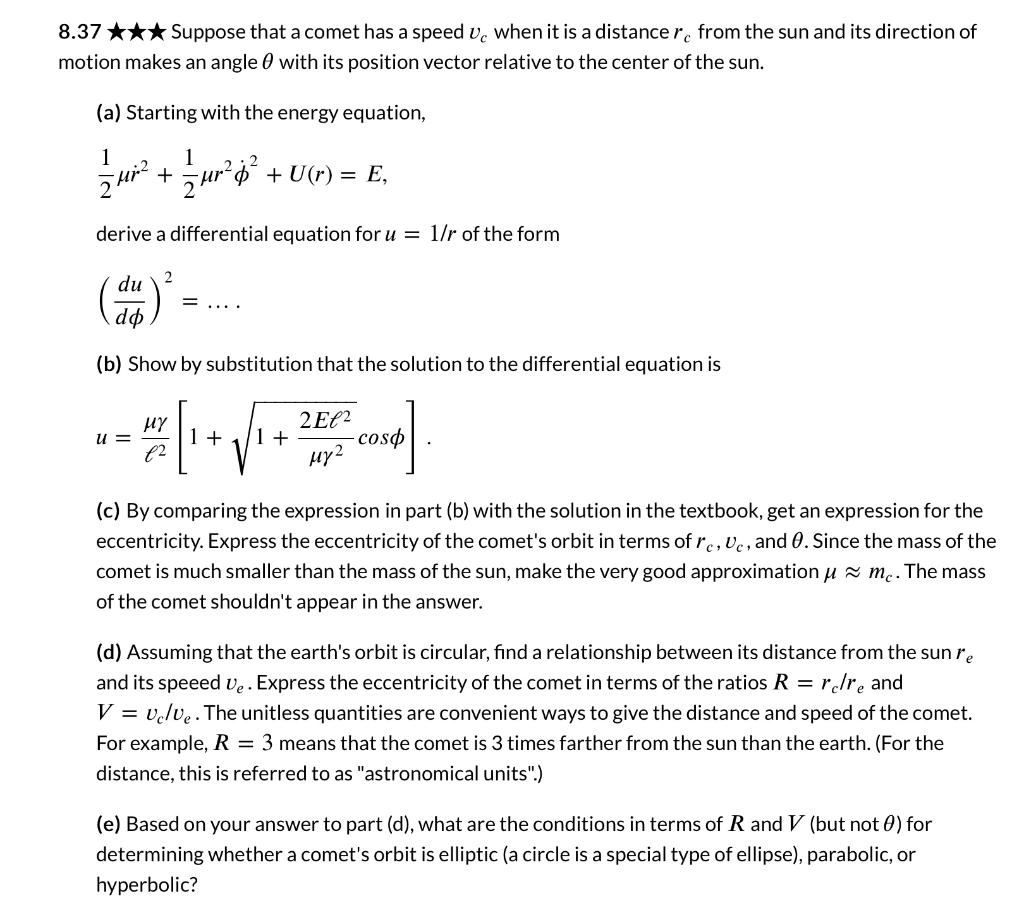 8.37⋆⋆⋆ Suppose that a comet has a speed vc when it | Chegg.com