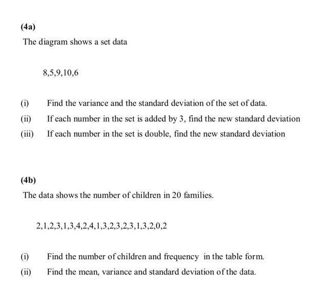 Solved (4a) The diagram shows a set data 8,5,9,10,6 (i) Find | Chegg.com