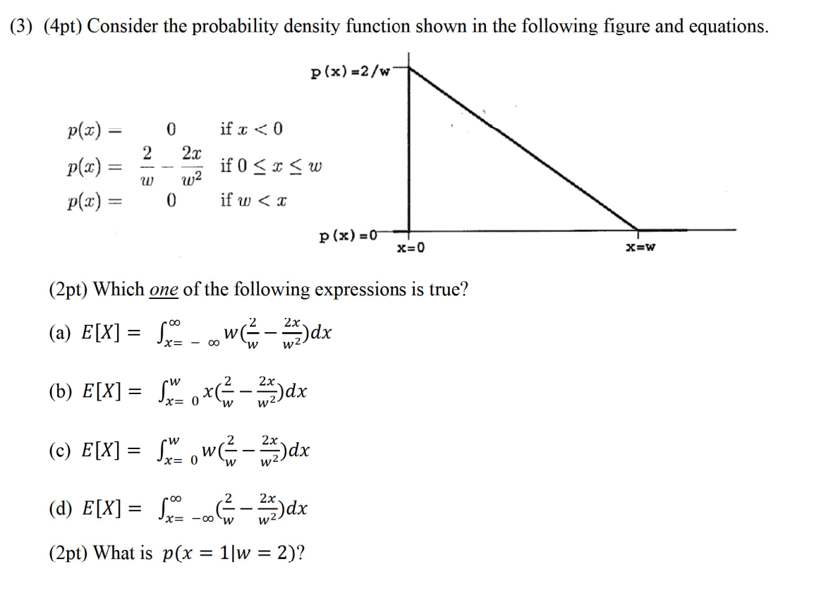 Solved (4pt) Consider the probability density function shown | Chegg.com