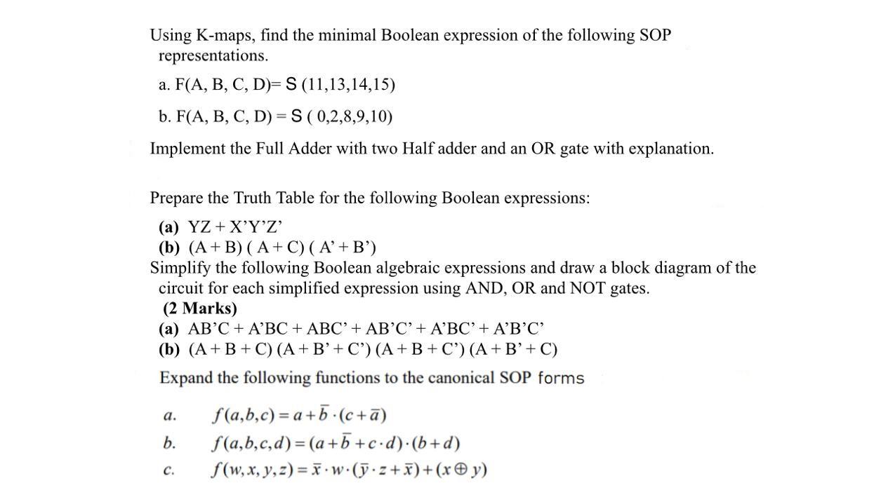 Solved Using K-maps, find the minimal Boolean expression of | Chegg.com