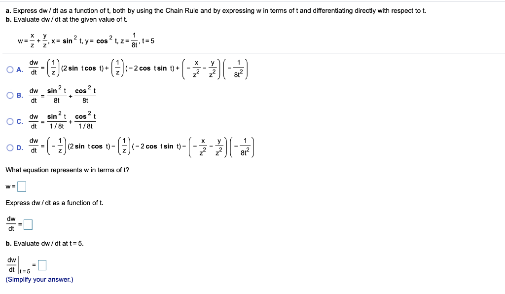 Solved a. Express dw/dt as a function of t, both by using | Chegg.com