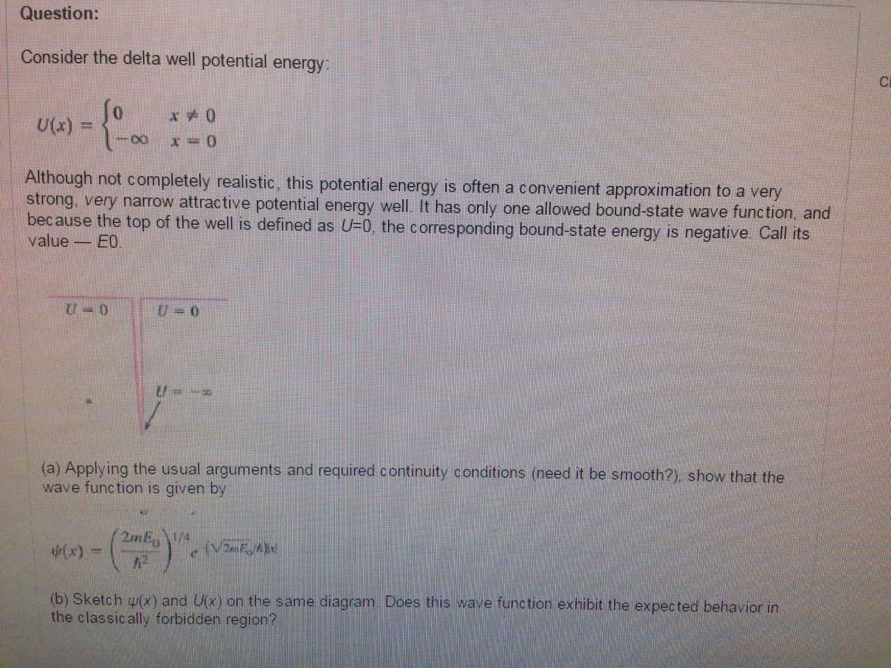 Consider the delta well potential energy: u(x) = {0 | Chegg.com