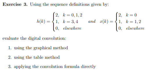 Solved Exercise 3. Using the sequence definitions given by: | Chegg.com