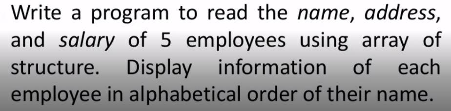 Solved Write a program to read the name, address, and salary | Chegg.com