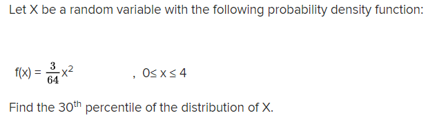 Solved Let X be a random variable with the following | Chegg.com