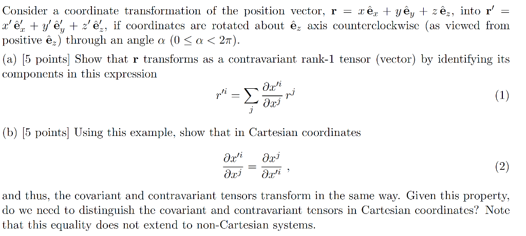 Consider a coordinate transformation of the position | Chegg.com