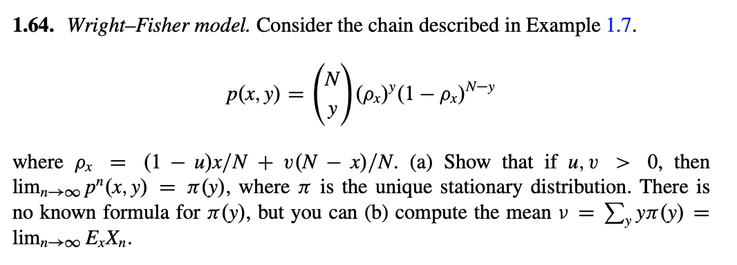 1.64. Wright-Fisher model. Consider the chain | Chegg.com