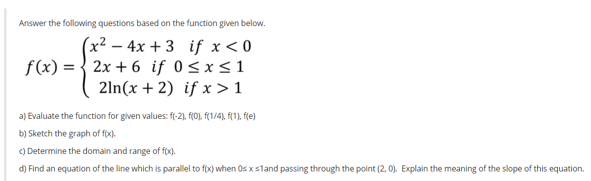 Solved Answer the following questions based on the function | Chegg.com