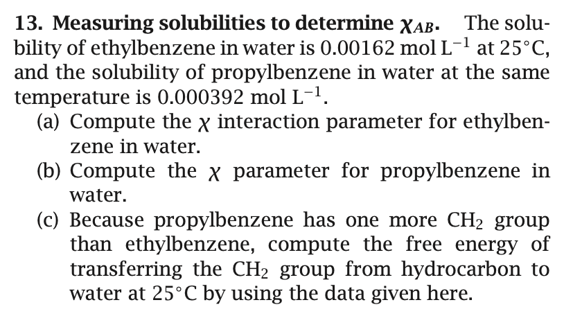 Solved 13. Measuring solubilities to determine XAB. The | Chegg.com