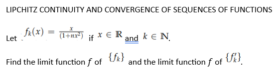 Solved LIPCHITZ CONTINUITY AND CONVERGENCE OF SEQUENCES OF | Chegg.com