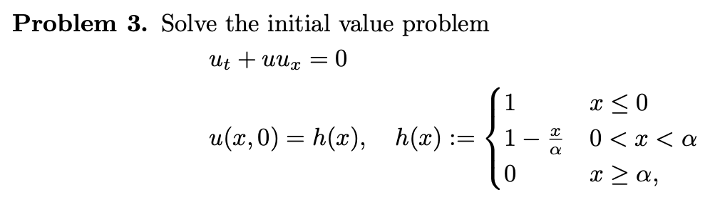 Solved Problem 3. Solve the initial value problem | Chegg.com