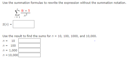 Solved Use the summation formulas to rewrite the expression | Chegg.com