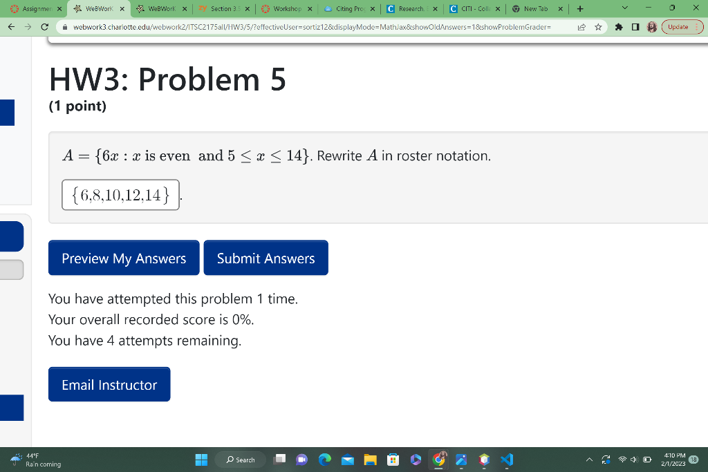 Solved A={6x:x is even and 5≤x≤14}. Rewrite A in roster | Chegg.com