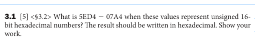 Solved 3.22[10] What decimal number does the bit | Chegg.com