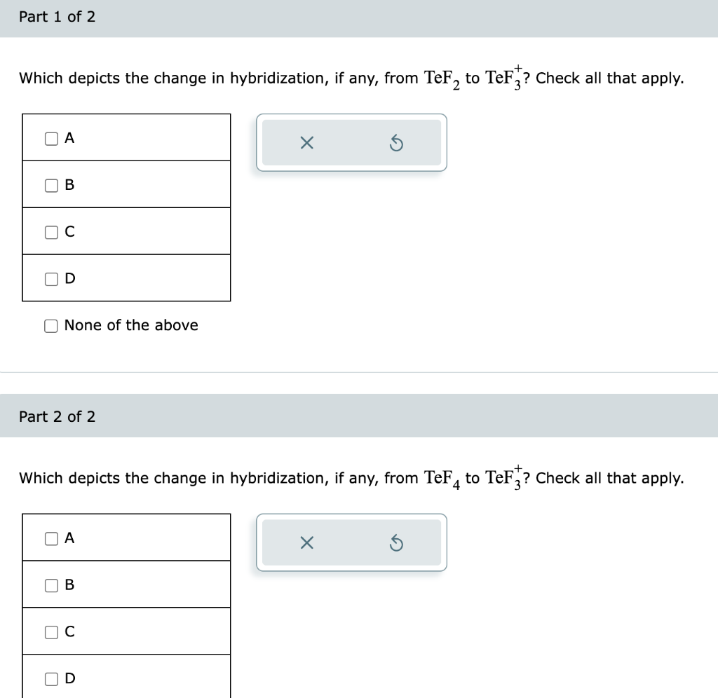 Solved Consider the hybridization of TeF2, TeF3+, and TeF4. | Chegg.com