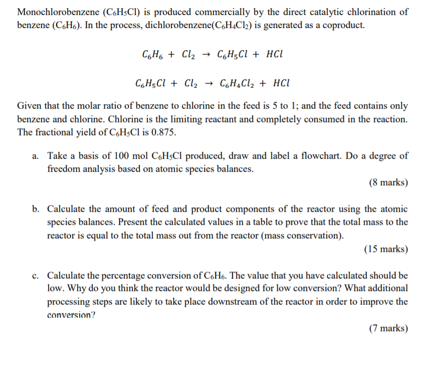 Monochlorobenzene (C6H5Cl) is produced commercially | Chegg.com