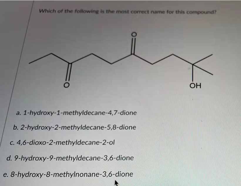 Solved Which of the following is the most correct name for | Chegg.com