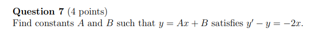 Solved Question 7 (4 points) Find constants A and B such | Chegg.com