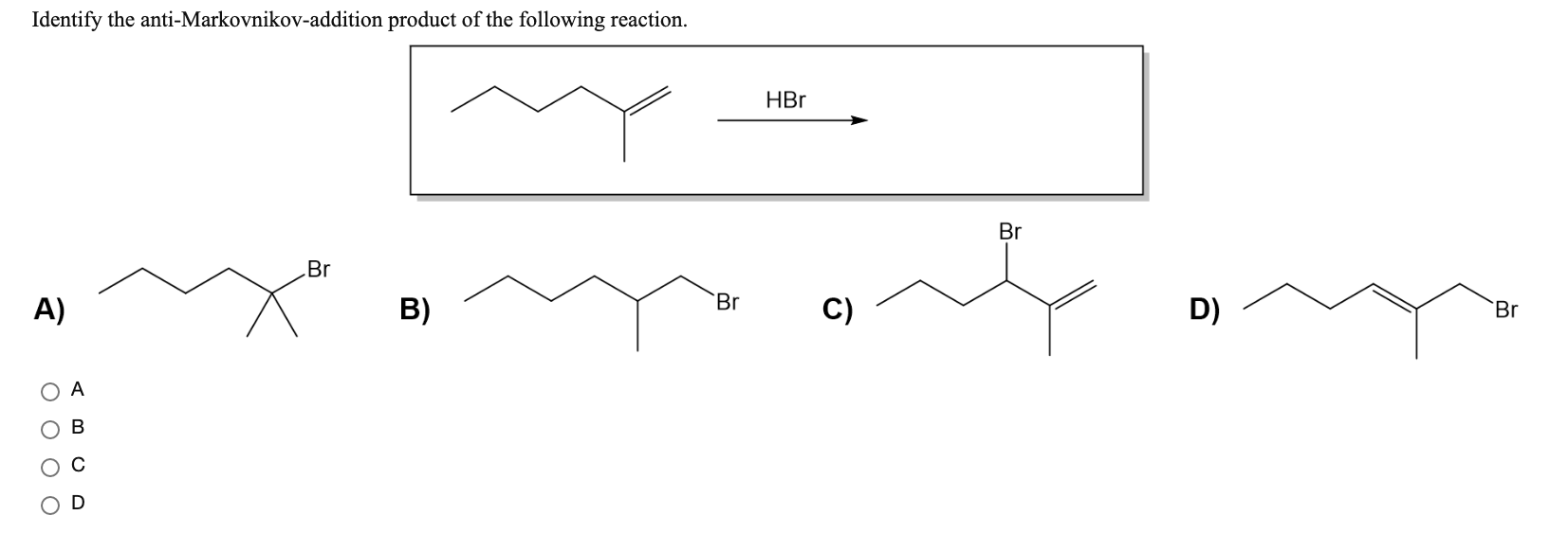 Solved Identify the anti-Markovnikov-addition product of the | Chegg.com