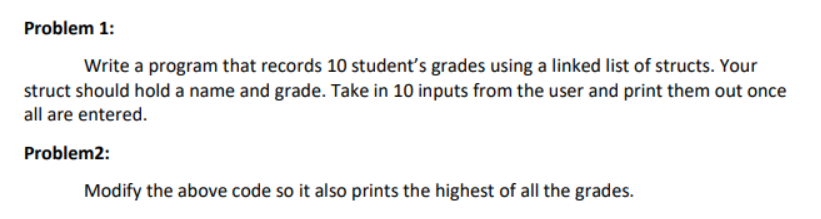 Solved Problem 1: Write a program that records 10 student's | Chegg.com