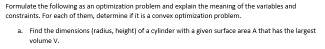 Solved Formulate the following as an optimization problem | Chegg.com