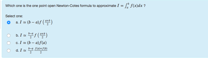 Solved Which one is the one point open Newton-Cotes formula | Chegg.com