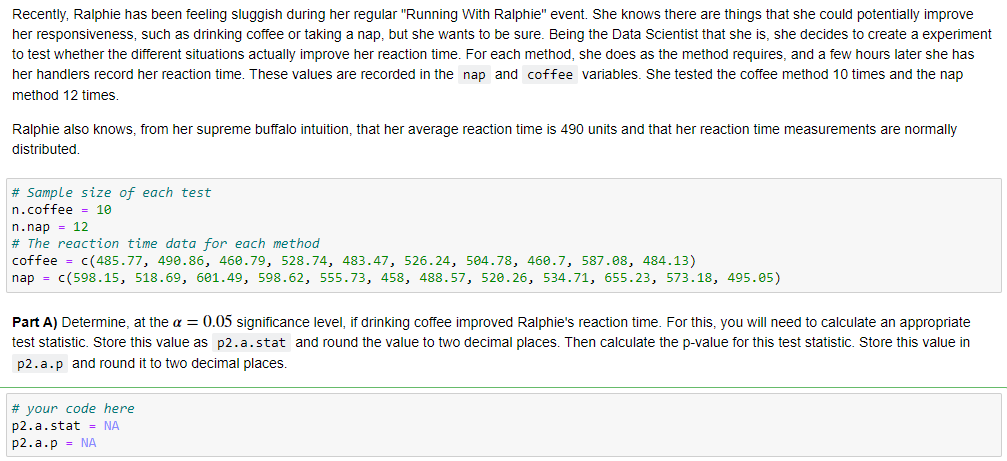 Solved Recently, Ralphie has been feeling sluggish during | Chegg.com