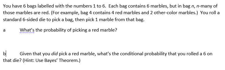 Solved You have 6 bags labelled with the numbers 1 to 6. | Chegg.com