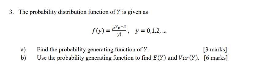 Solved 3. The probability distribution function of Y is | Chegg.com
