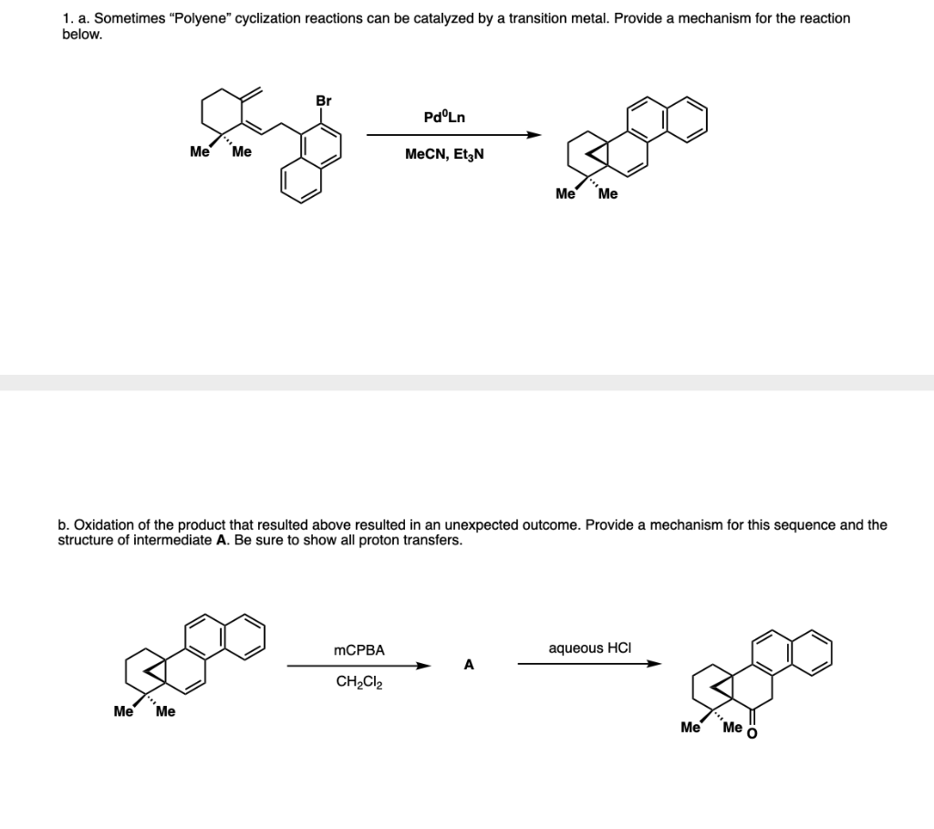 Solved 1. a. Sometimes "Polyene" cyclization reactions can | Chegg.com