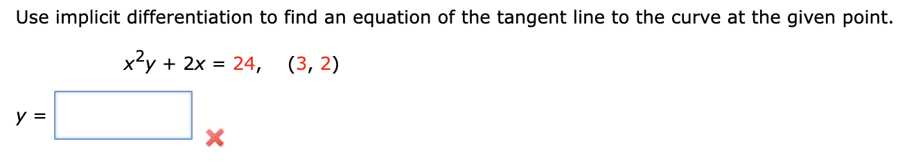 Solved Use implicit differentiation to find an equation of | Chegg.com