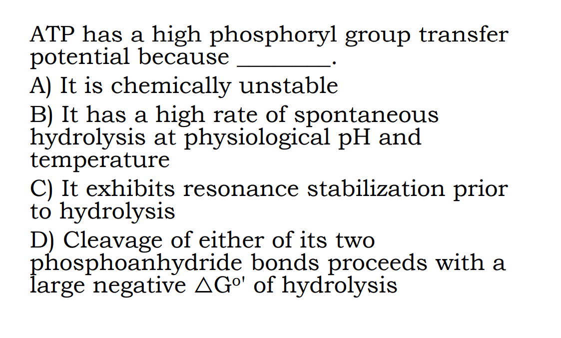 Solved ATP has a high phosphoryl group transfer potential | Chegg.com