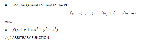 Solved 4. Find the general solution to the PDE | Chegg.com