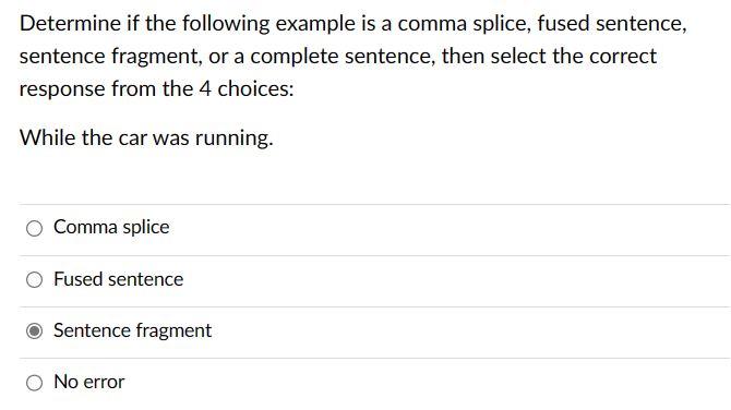 Determine if the following example is a comma splice, | Chegg.com