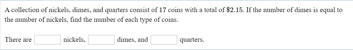 Solved A collection of nickels, dimes, and quarters consist | Chegg.com