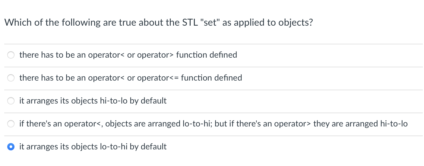 Solved Which of the following are true about the STL "set" | Chegg.com