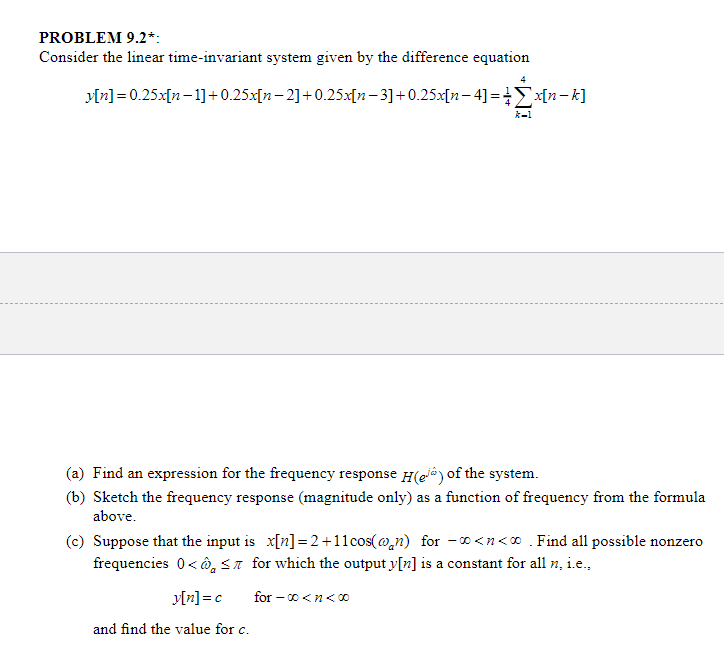 Solved PROBLEM 9.2*: Consider the linear time-invariant | Chegg.com