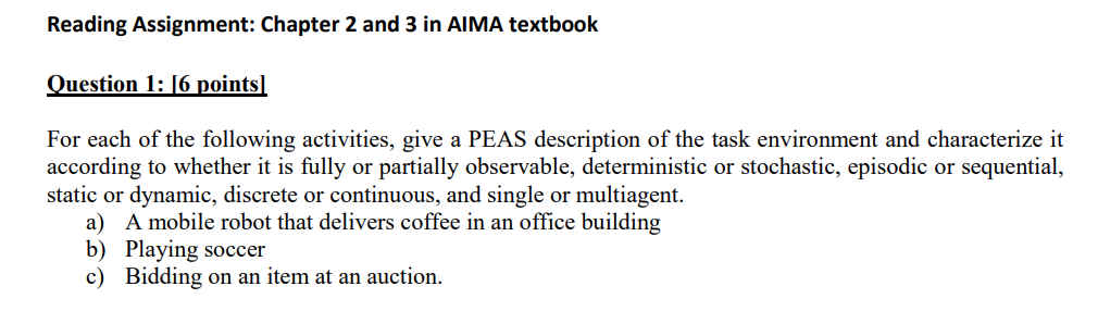 Solved Reading Assignment: Chapter 2 and 3 in AIMA textbook | Chegg.com